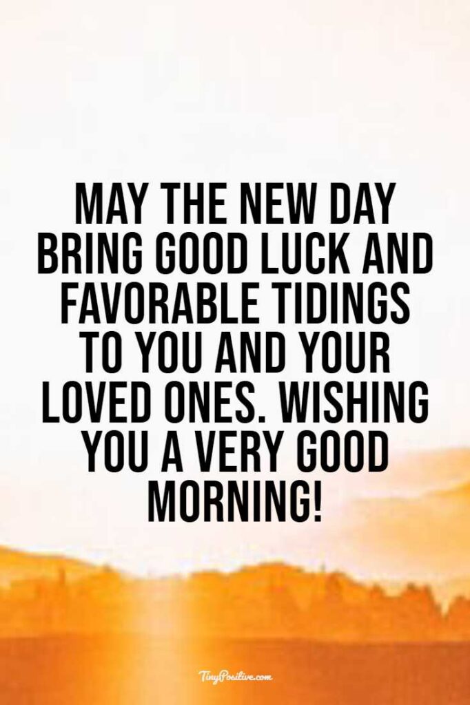 35 Good Morning Quotes For Friends, Wishes Messages With Images – Tiny ...