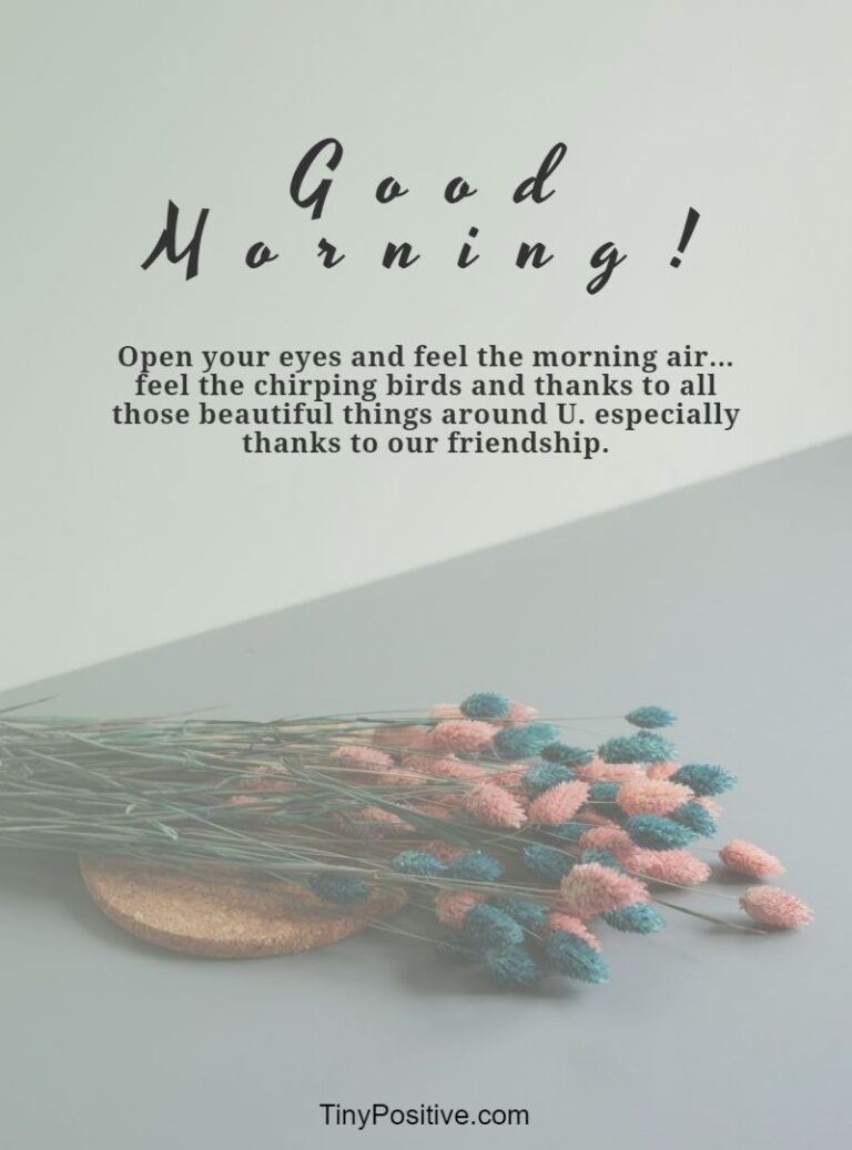28 Amazing Good Morning Friends, Wishes for Messages & Quotes – Tiny ...