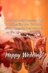 85 Wedding Wishes for Brother – Messages & Quotes – Tiny Positive