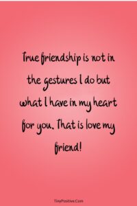 100 Inspirational Quotes for Friends - Friendships Thoughts – Tiny Positive