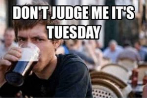 112 Funny Tuesday Memes to Cheer You Up With Pictures – Tiny Positive