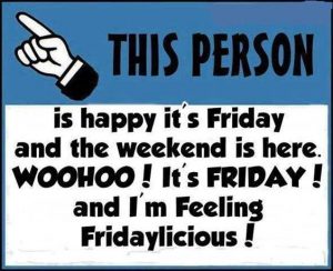 95 Funny Friday Memes | TGIF Friday Quotes With Pictures – Tiny Positive
