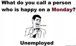 80 Funny Monday Memes to Cheer You Up With Pictures – tiny Positive