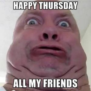 75 Really Funny Thursday Memes to Make Brighten Your day – Tiny Positive