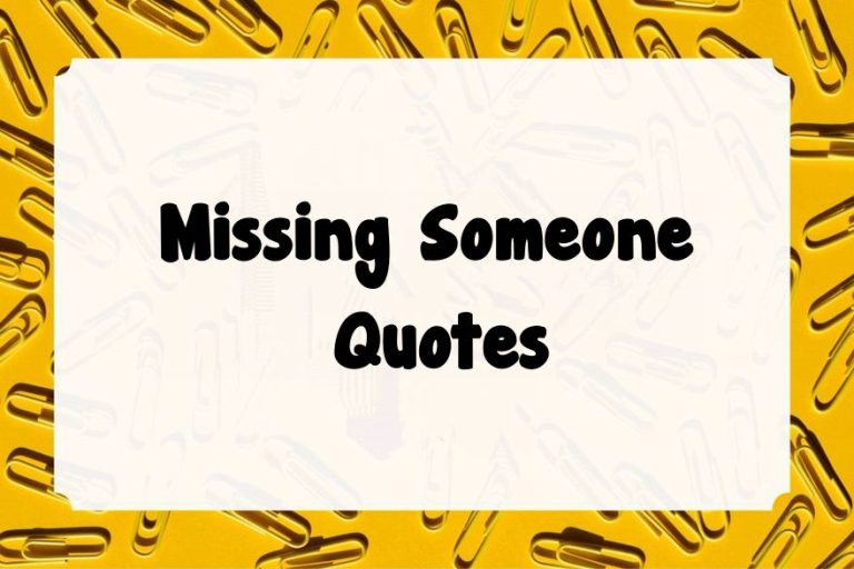 100 I Miss You and Missing Someone Quotes – Tiny Positive
