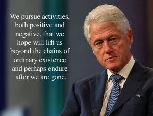 115 Bill Clinton Quotes on Knowledge, Philosophy, and Wisdom – Tiny ...