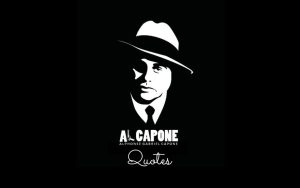 45 Best Al Capone Quotes and Sayings about Life, and violence – Tiny ...