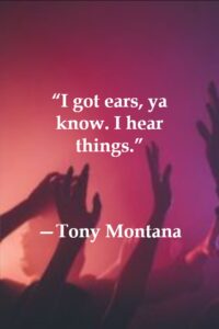 55 Famous Scarface Quotes That’ll Always Be Iconic – Tiny Positive