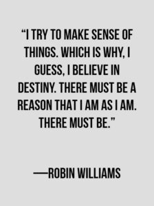 85 Robin Williams Quotes on Life - Inspirational Words of Wisdom – Tiny ...