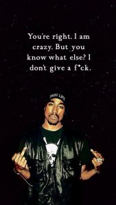 180 Tupac Quotes to Inspire to Life Motivation – Tiny Positive