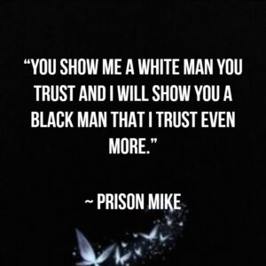 44 Famous Prison Mike Quotes To Give You The Office – Tiny Positive