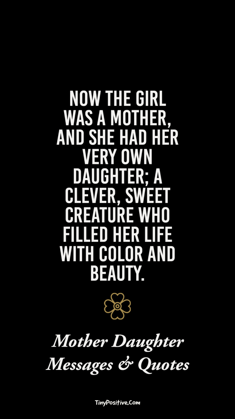80 Unconditional Love Mother Daughter Messages - Lovely Wordings – Tiny ...