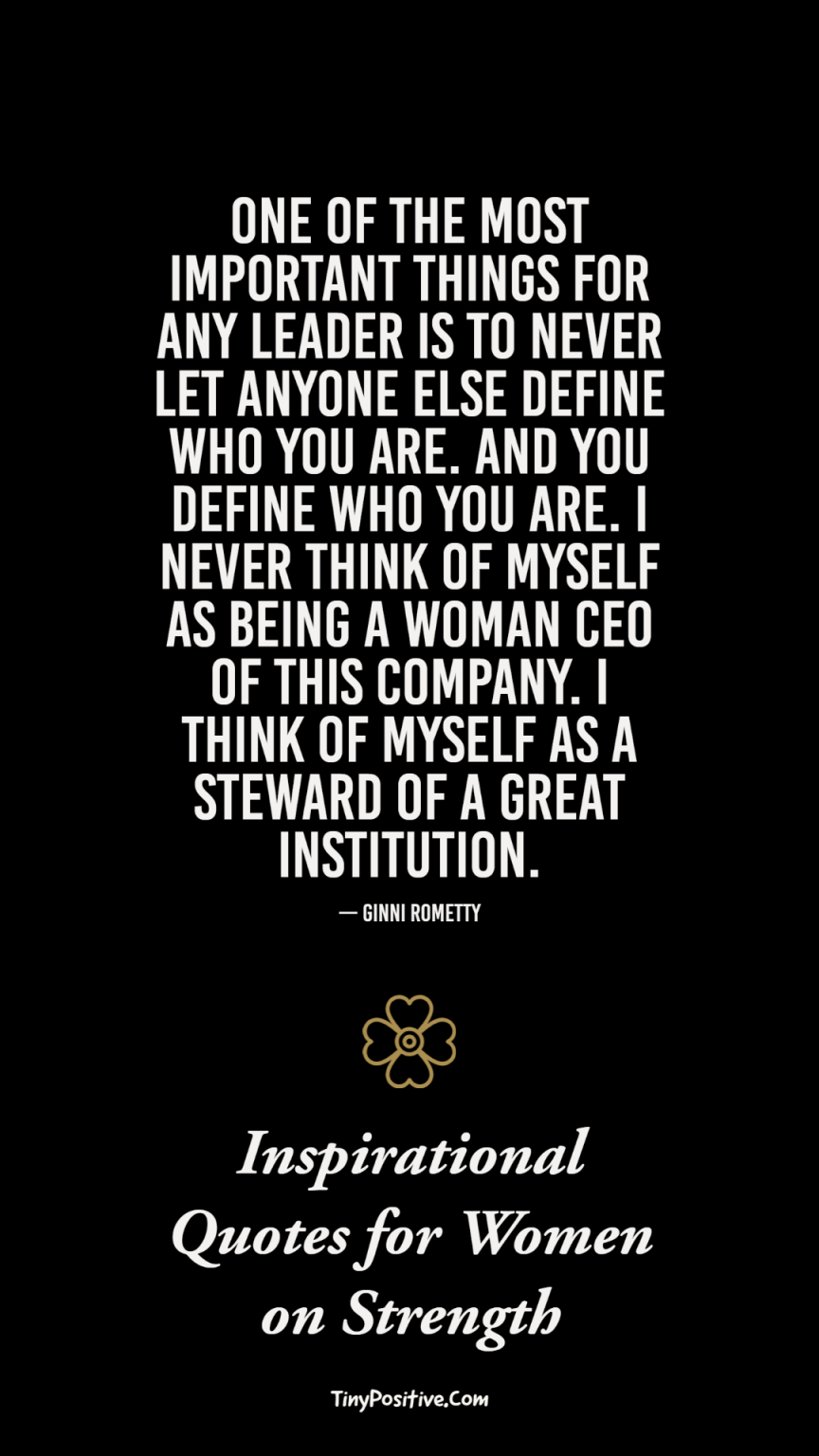 50 Inspirational Quotes for Women on Strength and Leadership - Best ...