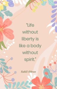 95 Famous Freedom Quotes That Are Full of Wisdom – Tiny Positive