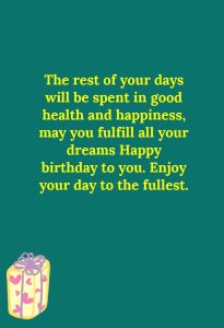 74 Best Happy Birthday Wishing You Good Health and Happiness in Life ...