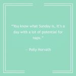 35 Sunday memes Quotes – Tiny Positive