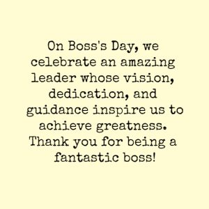 45 Happy Boss’s Day Messages, Quotes and Greetings – Tiny Positive
