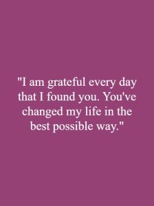 80 I am Glad I Found You Quotes, Messages & Poems – Tiny Positive