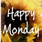 100 Happy Monday Images And Greetings – Page 2 of 2 – Tiny Positive