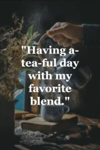 30 Best Tea Quotes to Enjoy with Every Cup – Tiny Positive