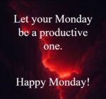 100 Happy Monday Images And Greetings – Tiny Positive